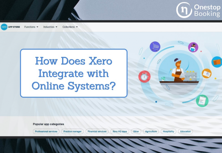 Xero Integration: How Does Xero Integrate with Online Systems?