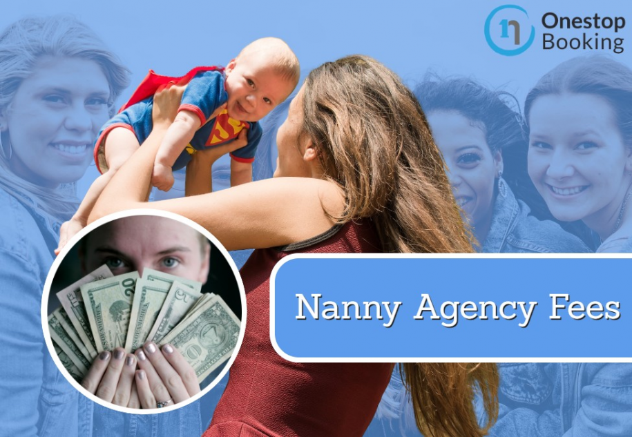 Nanny Agency Fees and FAQS
