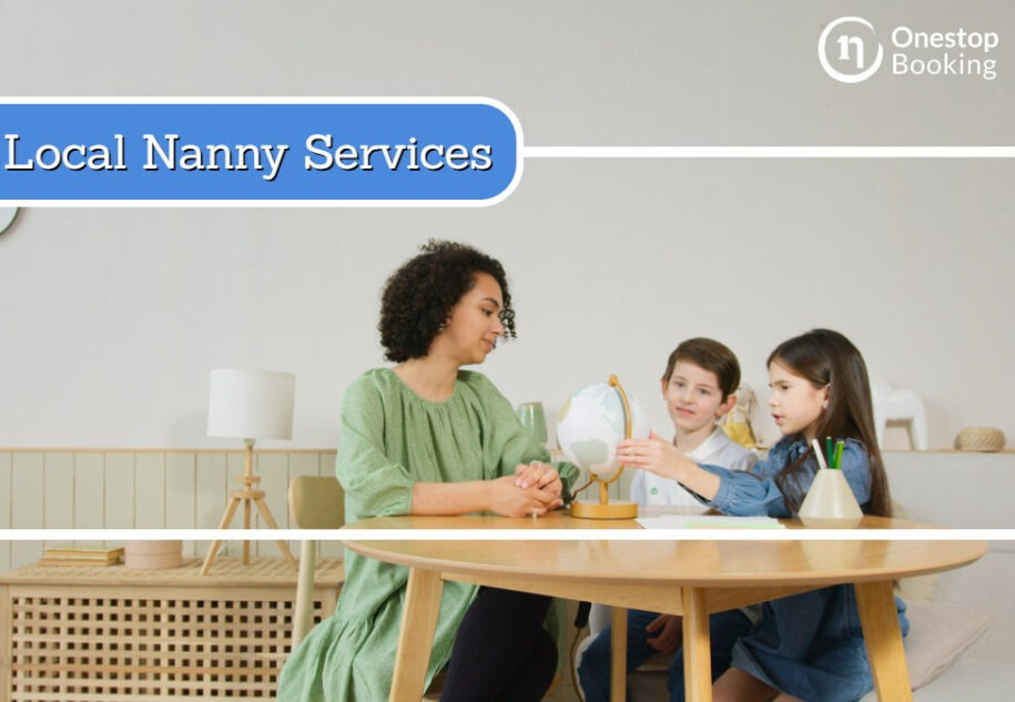 Local Nanny Services: How to Find,Charges,Advantages and More