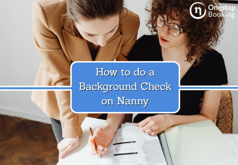 How to do Background Check on Nanny